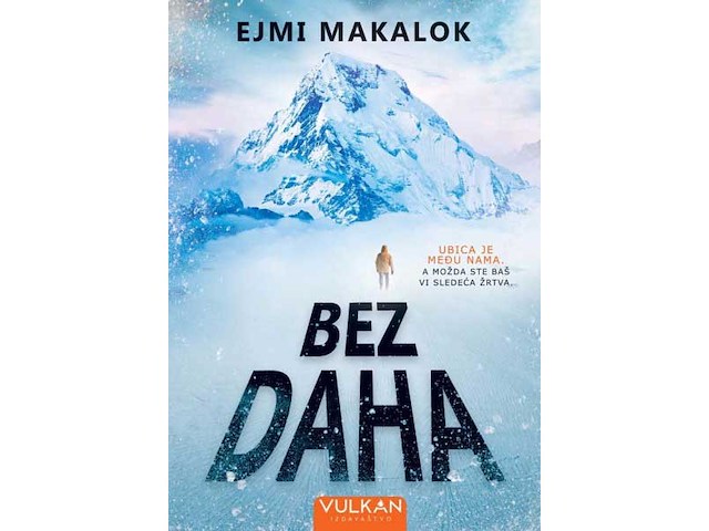 Bez daha - Ejmi Makalok