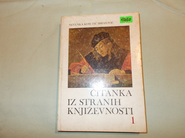 Čitanka iz stranih književnosti I, N. Košutić-Brozović