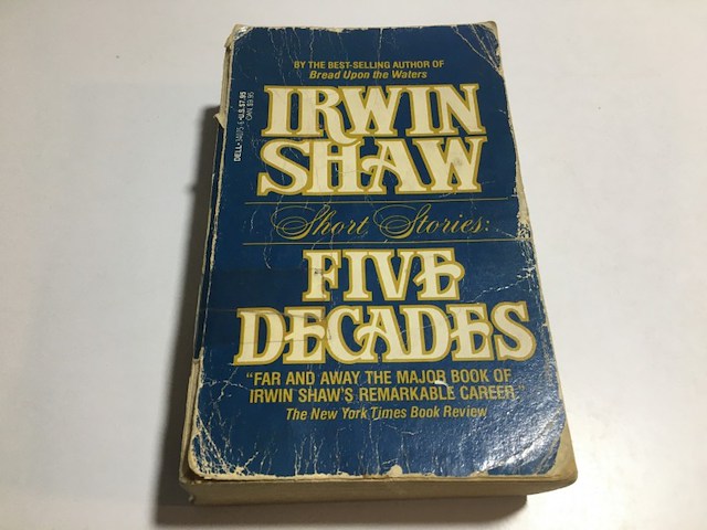 Irwin Shaw  Five decades Irvin Šo  Pet decenija