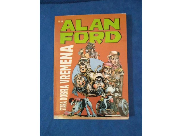 ALAN FORD 39 - STARA DOBRA VREMENA – RRR