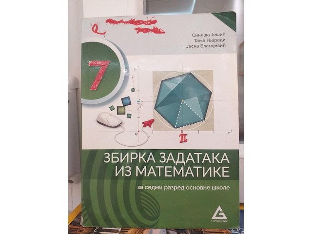 ZBIRKA ZADATAKA IZ MATEMATIKE ZA SEDMI Jesic Njaradi