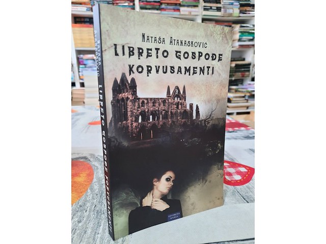 Libreto gospođe Korvusamenti - Nataša Atanasković