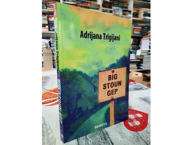 Big Stoun Gep - Adrijana Trigijani