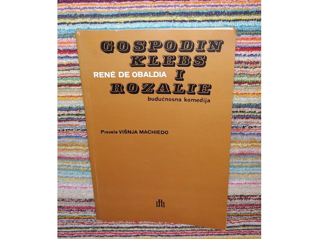 GOSPODIN KLEBS I ROZALIE - RENE DE OBALDIA