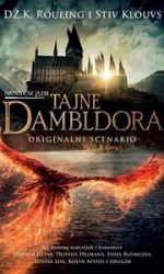 Fantastične Zveri: Tajne Dambldora Od J.K.Rowling