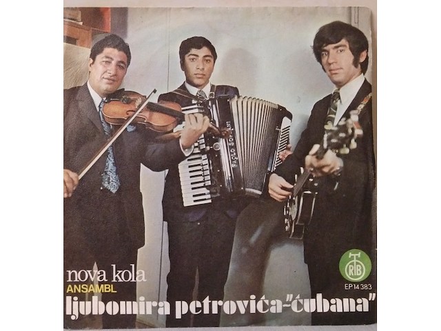 Ansambl Ljubomira Petrovića-”Ćubana” – Nova Kola (singl