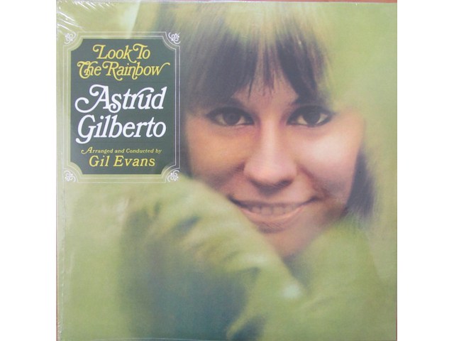 Astrud Gilberto - Look To The Rainbow