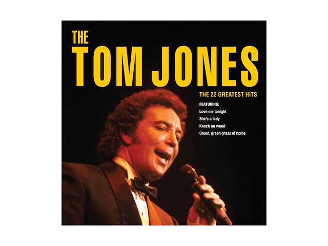 TOM JONES - THE 22 GREATEST HITS CD Neotpakovan