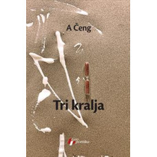 Tri kralja , A Čeng