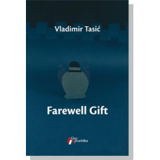 Farewell gift , Vladimir Tasić