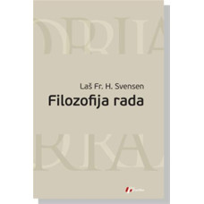 Filozofija rada , Laš Fr. H . Svensen