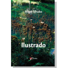 Ilustrado , Migel Sihuko