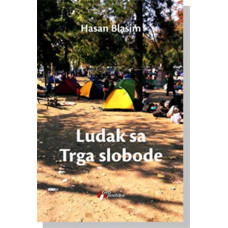 Ludak sa Trga slobode , Hasan Blasim