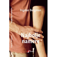 Najbolje namere , Ingmar Bergman