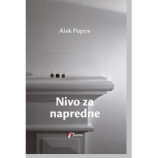 Nivo za napredne , Alek Popov