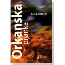 Orkanska pijanka , Klas Estergren