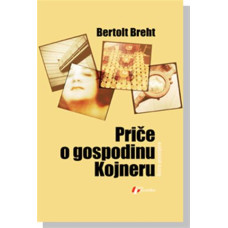 Priče o gospodinu Kojneru , Bertold Breht