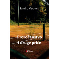 Proročanstvo i druge priče , Sandro Veronezi