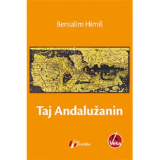 Taj Andalužanin , Bensalim Himiš