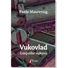 Vukovlad , Paolo Maurensig