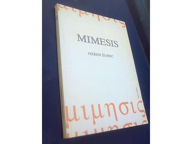 MIMESIS - Ozren Žunec