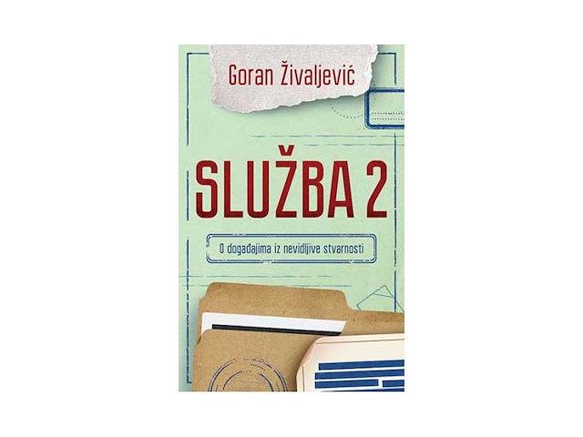 Služba 2 - Goran Živaljević