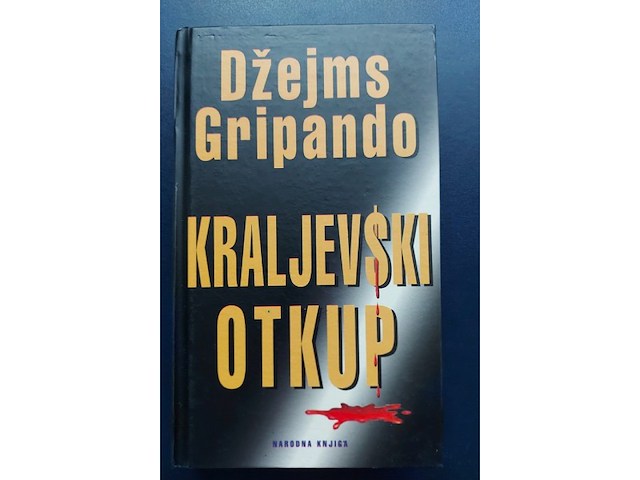 Džejms Gripando - Kraljevski otkup