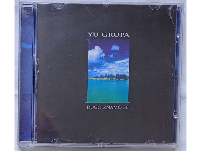 YU  GRUPA  -  DUGO  ZNAMO  SE