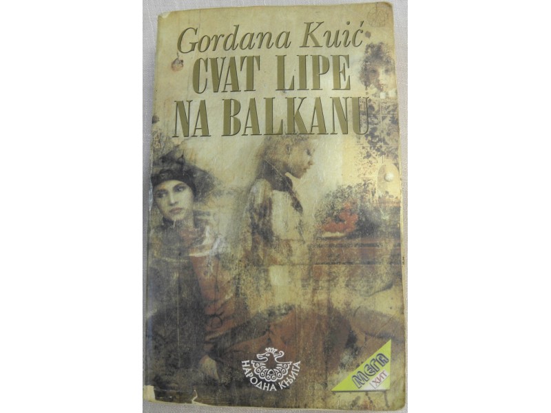 CVAT LIPE NA BALKANU - Gordana Kuić