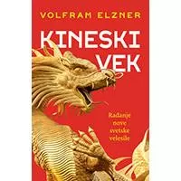 Kineski vek - Volfram Elzner