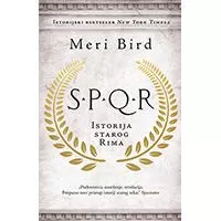 SPQR: Istorija starog Rima - Meri Bird