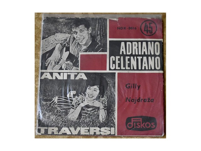 Adriano Celentano, Anita Traversi - Gilly / Najdraža