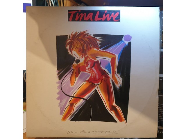 Tina Turner ‎– Tina Live In Europe, 2 x LP