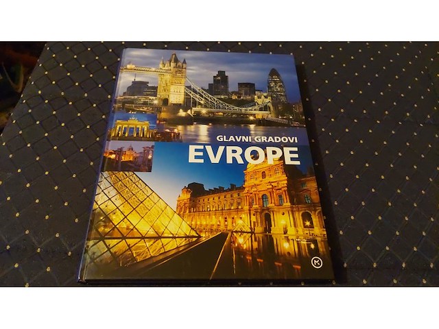 Glavni gradovi Evrope/Grupa autora
