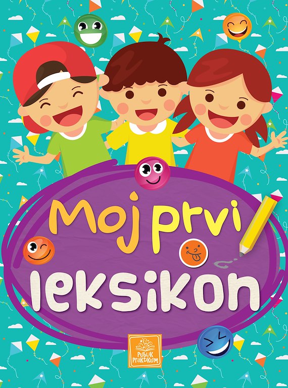 MOJ PRVI LEKSIKON