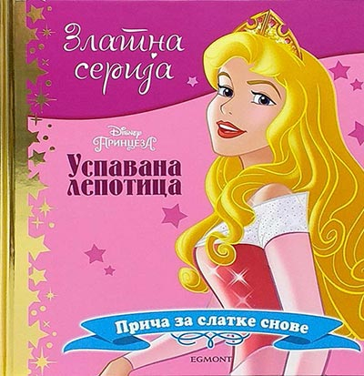 DISNEY ZLATNA SER. USPAVANA LEPOTICA