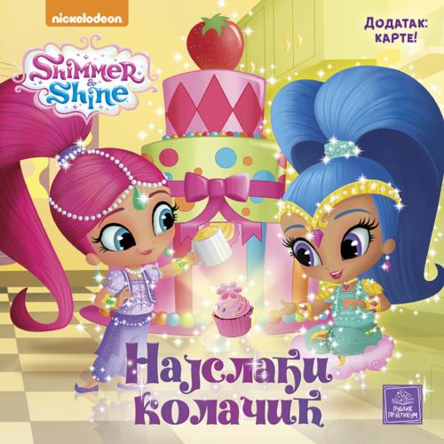 SHIMMER-S Najsladji kolacic