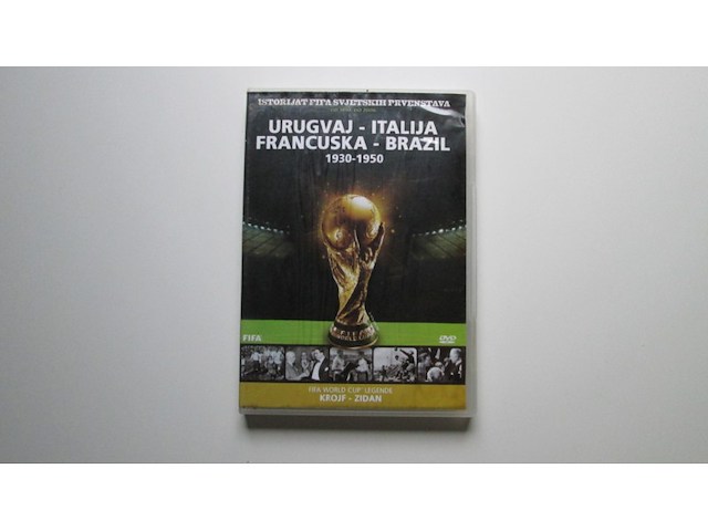 Istorijat fifa sv. Urugvaj-Italija, Fra-Bra, 1930-1950.