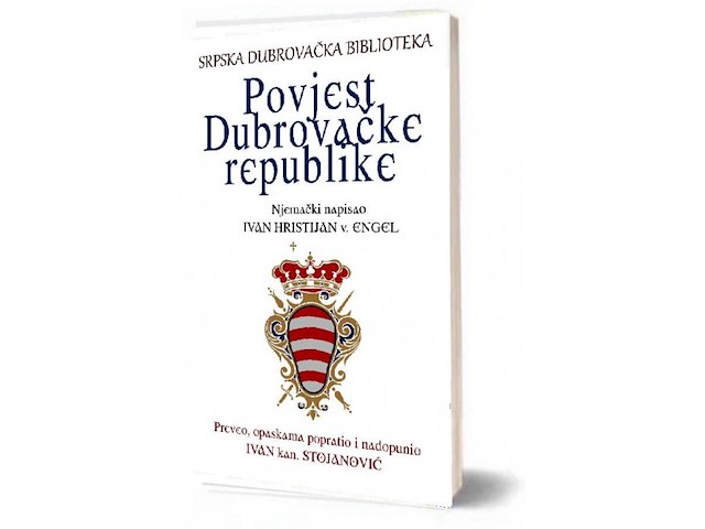 POVJEST DUBROVAČKE REPUBLIKE - Engel/Stojanović