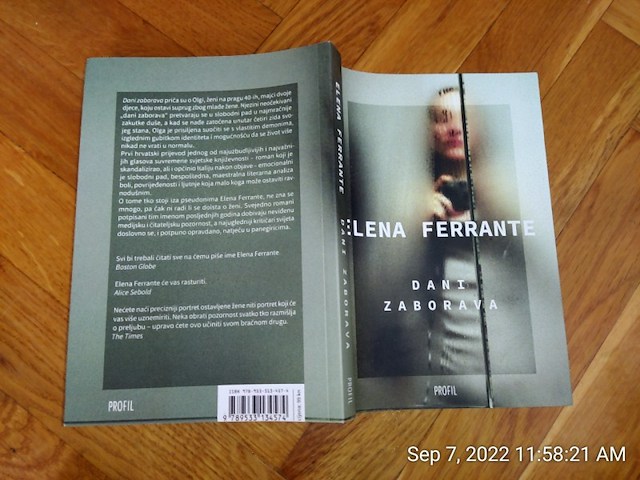 ELENA FERRANTE, DANI ZABORAVA