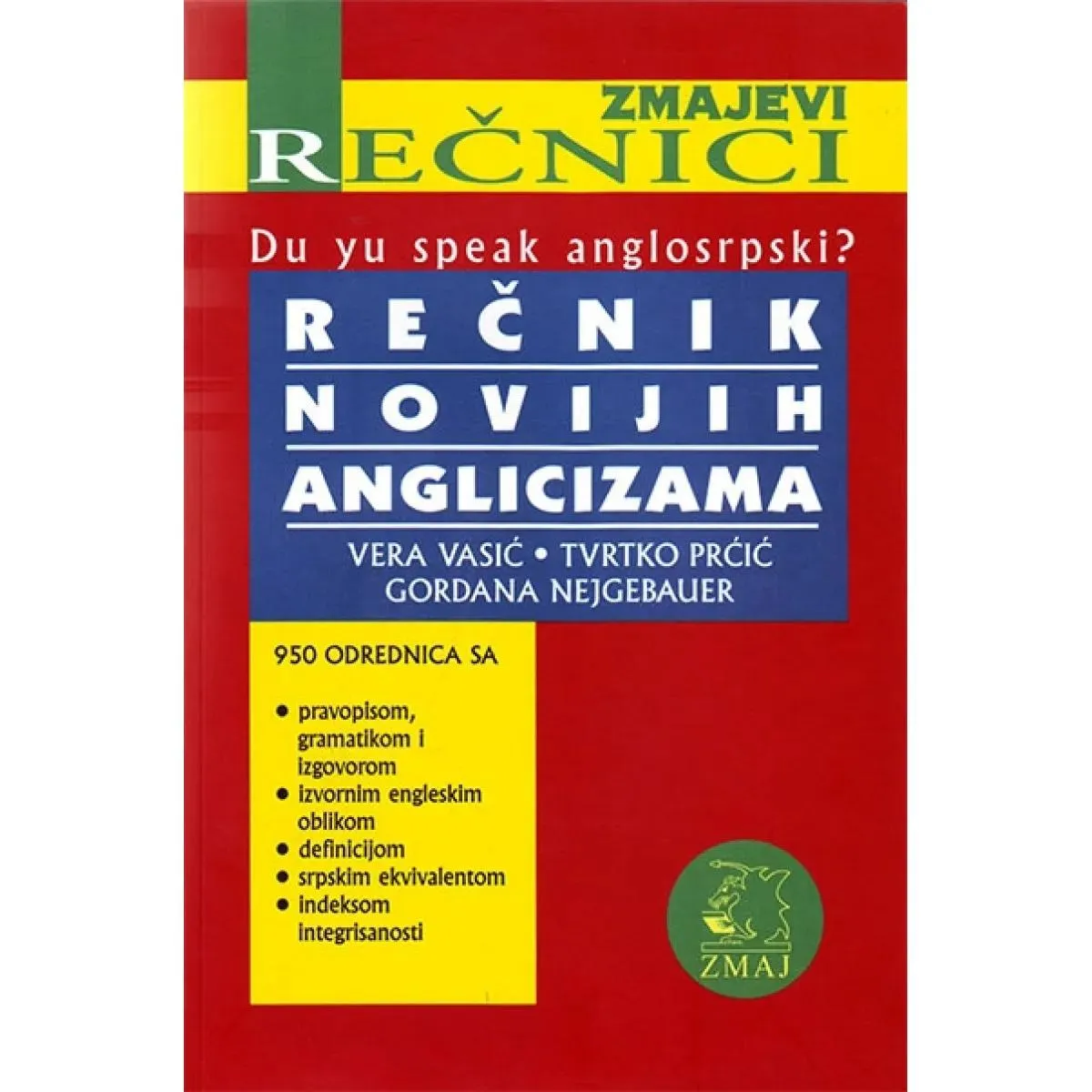 REČNIK NOVIJIH ANGLICIZAMA