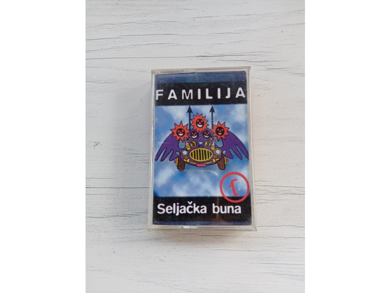 FAMILIJA- SELJAČKA BUNA