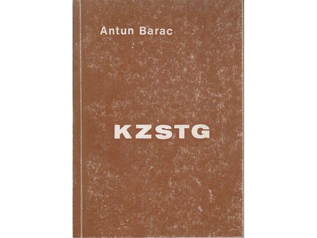 ANTUN BARAC / KZSTG - JASENOVAC