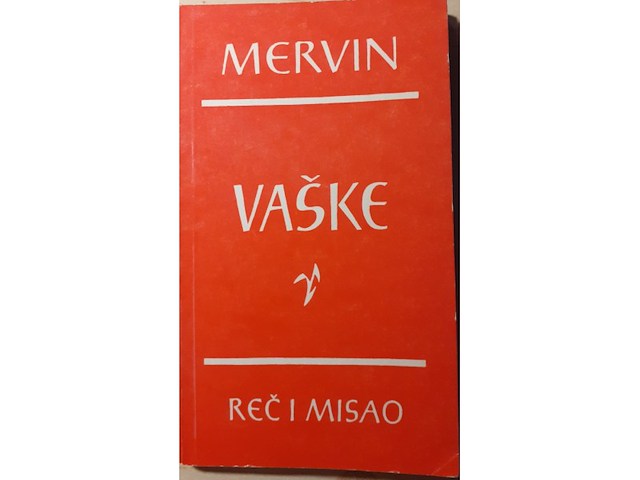 VAŠKE, Vilijam Stenli Mervin