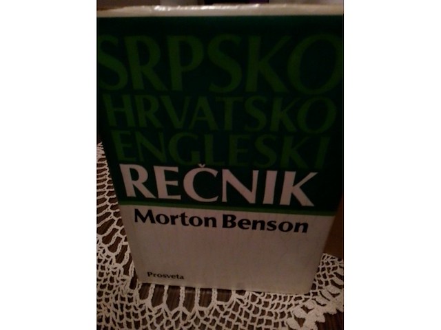 Srpsko hrvatski engleski rečnik Morton Benson