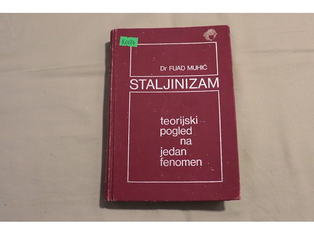 Staljinizam, dr Fuad Muhić