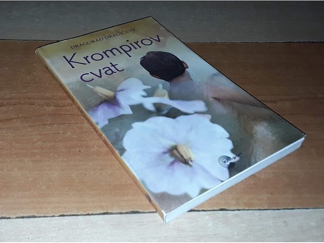 Krompirov cvat - Dragorad Dragicevic