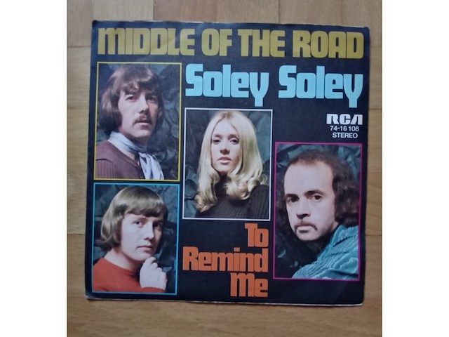 Middle Of The Road-Soley, Soley (Single) (Germany)