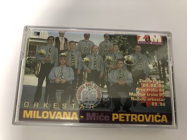 Orkestar Milovana - Miće Petrovića