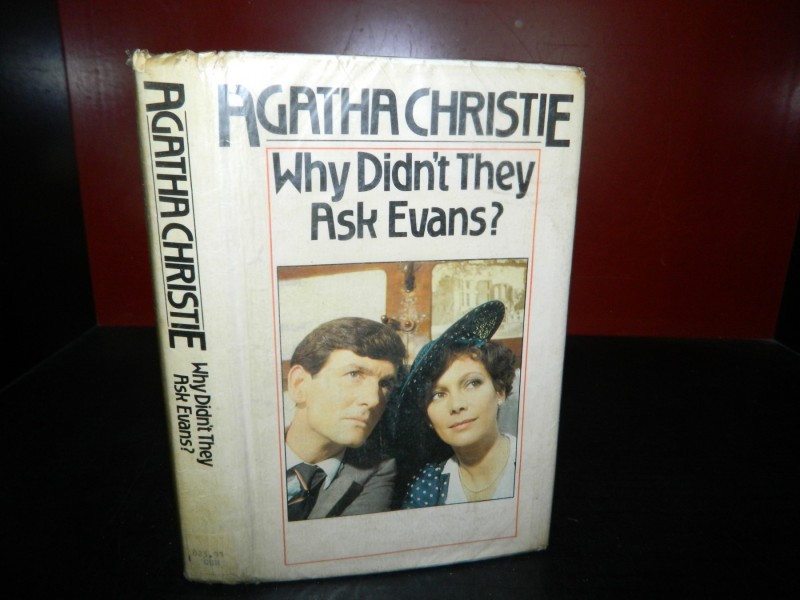 Why didnt they ask Evans, Agatha Christie